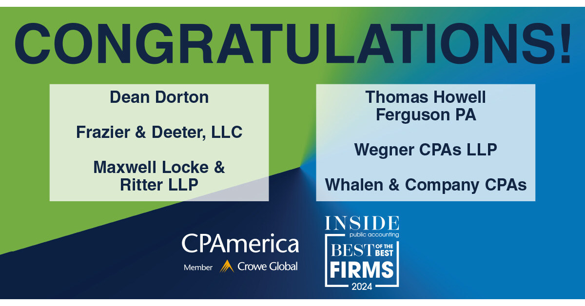 Six CPAmerica Member Firms Recognized as the Best of the Best Firms by ...
