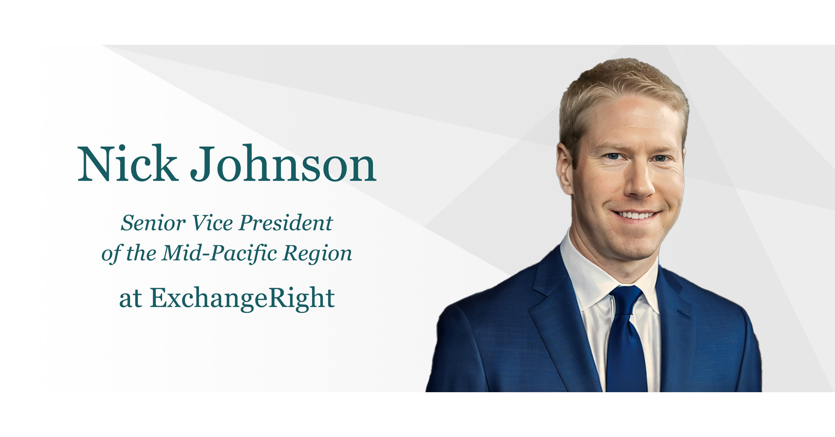 ExchangeRight Adds Nick Johnson as Senior Vice President of the Mid ...