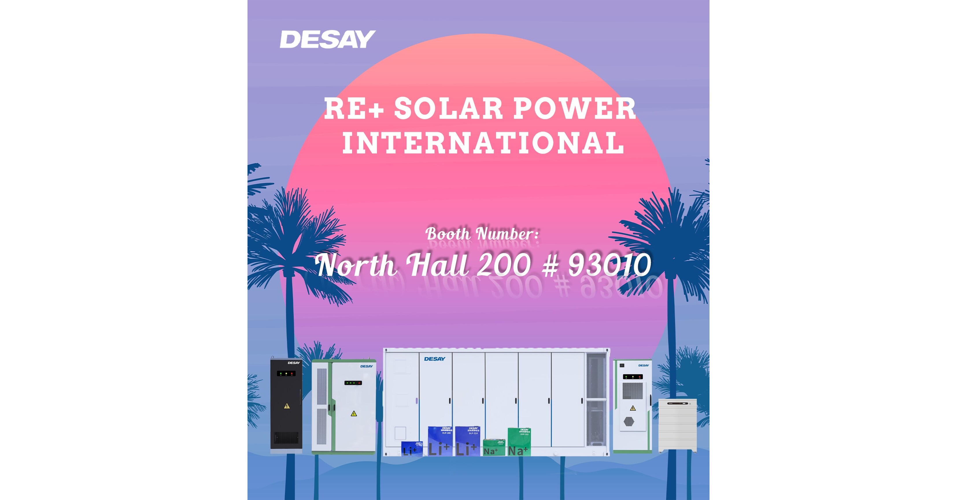 Desay Battery Highlights Advanced Energy Solutions at RE+ 2024