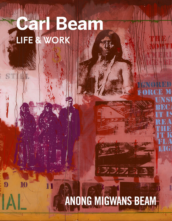 Overcoming the horrors of Canada's residential school system, Carl Beam ...