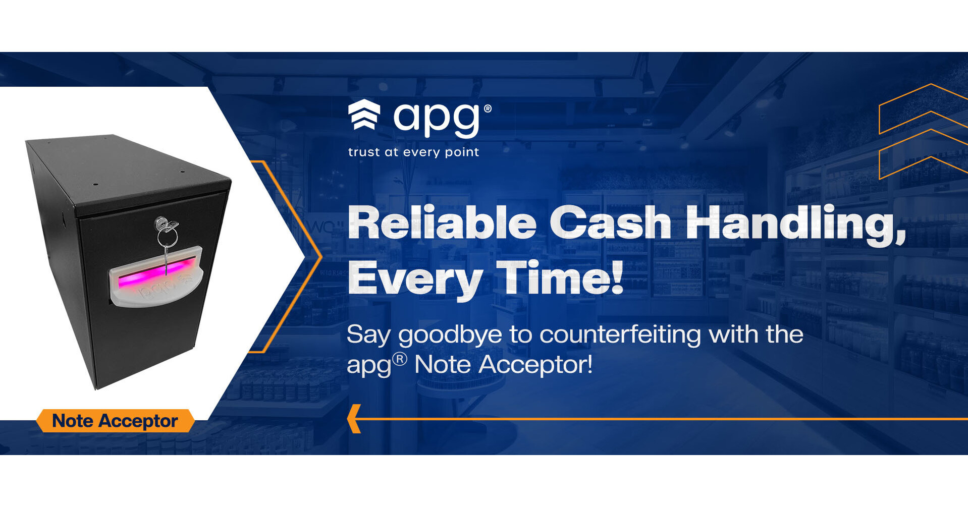 Enhance Your Cash Management with the New apg® Note Acceptor
