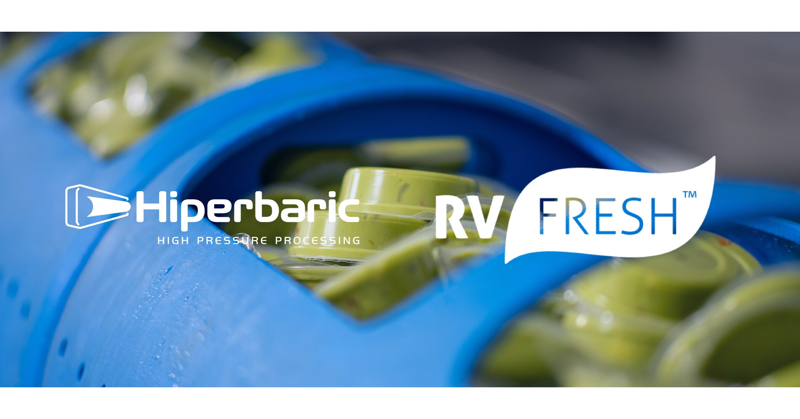 Hiperbaric Installs Most Productive HPP Equipment in Mexico at RV Fresh ...