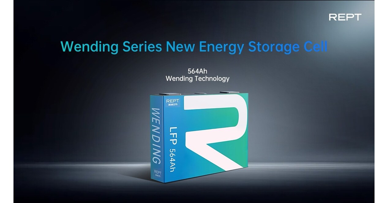 REPT BATTERO WENDING 564Ah Energy Storage Cell and Powtrix energy ...
