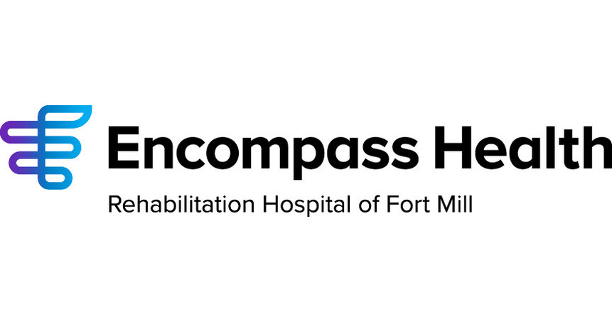 Encompass Health Rehabilitation Hospital of Fort Mill Now Open in South ...
