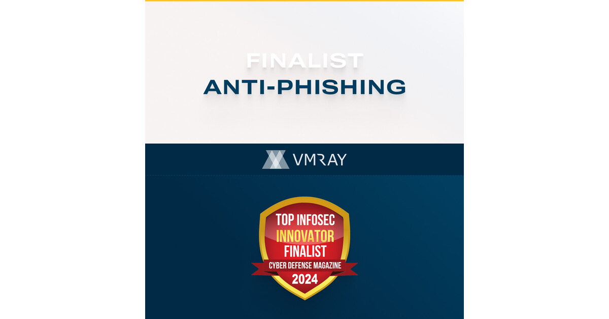 VMRay Named Finalist of the Coveted Top InfoSec Innovator Awards for 2024