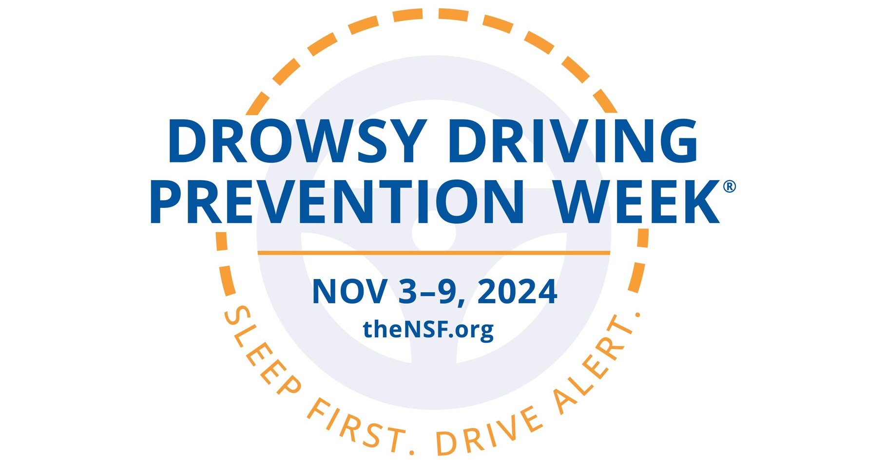 Drowsy Driving Prevention Week® 2024