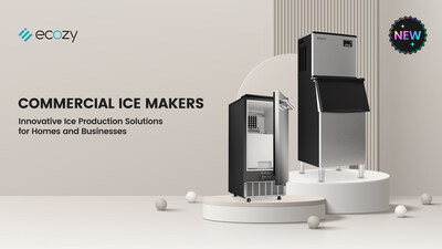 ecozy Launches New Commercial Ice Makers, Marking a New Era in Ice Production Solutions for ...