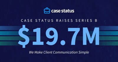 Case Status Announces $19.7M Series B Investment to Use A.I. to ...