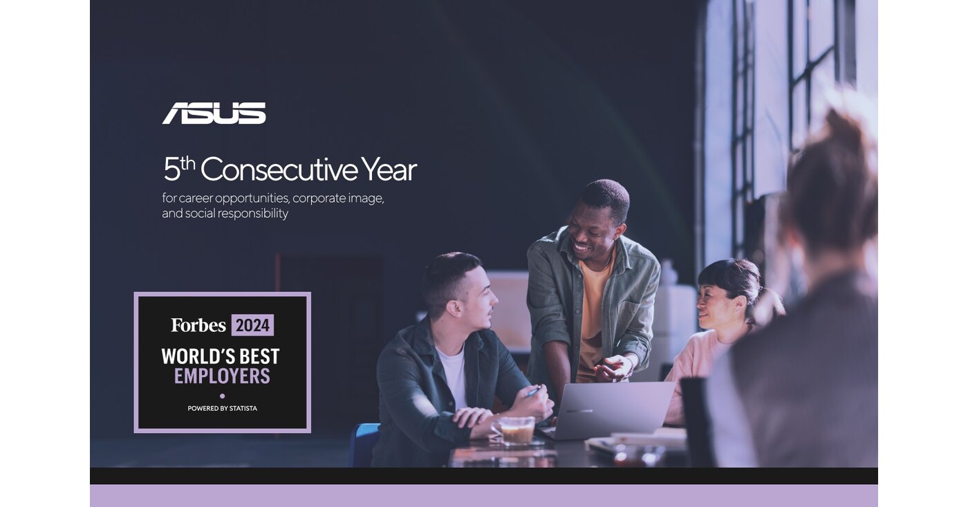 ASUS Achieves Forbes' World's Best Employers List for Fifth Consecutive ...