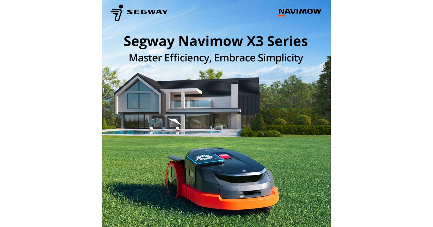 Segway Navimow Introduces the X3 Series, a High-Efficiency Mowing ...