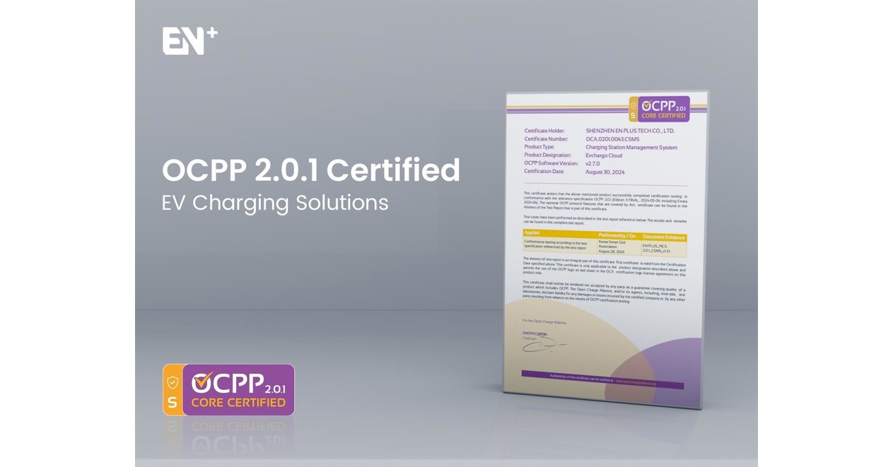 EN Plus Charging Operation Platform Officially Certified by OCA OCPP 2.0.1