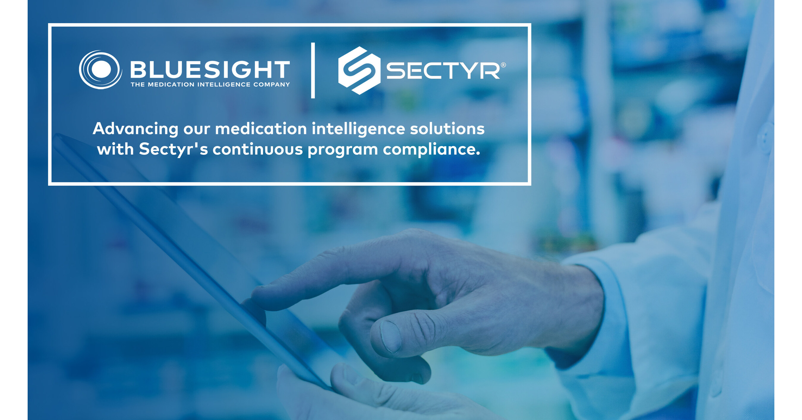 Bluesight Expands Capabilities Through Acquisition of Sectyr