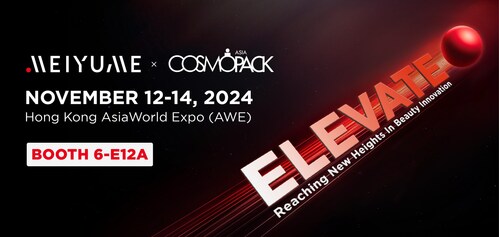 Meiyume Debuts at Cosmopack Asia 2024: "Elevate: Reaching New Heights ...