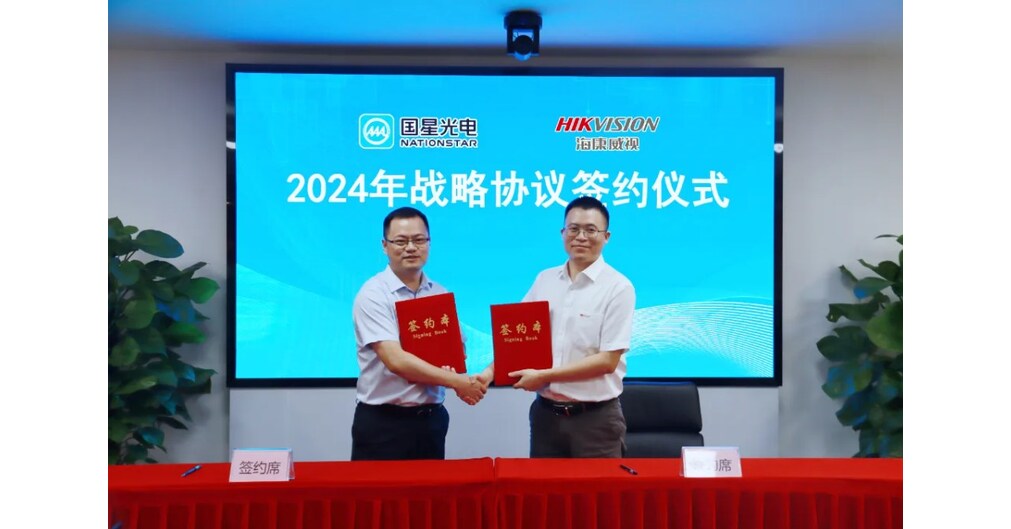 Hikvision and NationStar Optoelectronics forge strategic partnership to ...