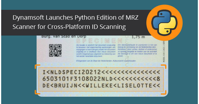Dynamsoft Launches Python Edition of MRZ Scanner for Cross-Platform ID Scanning