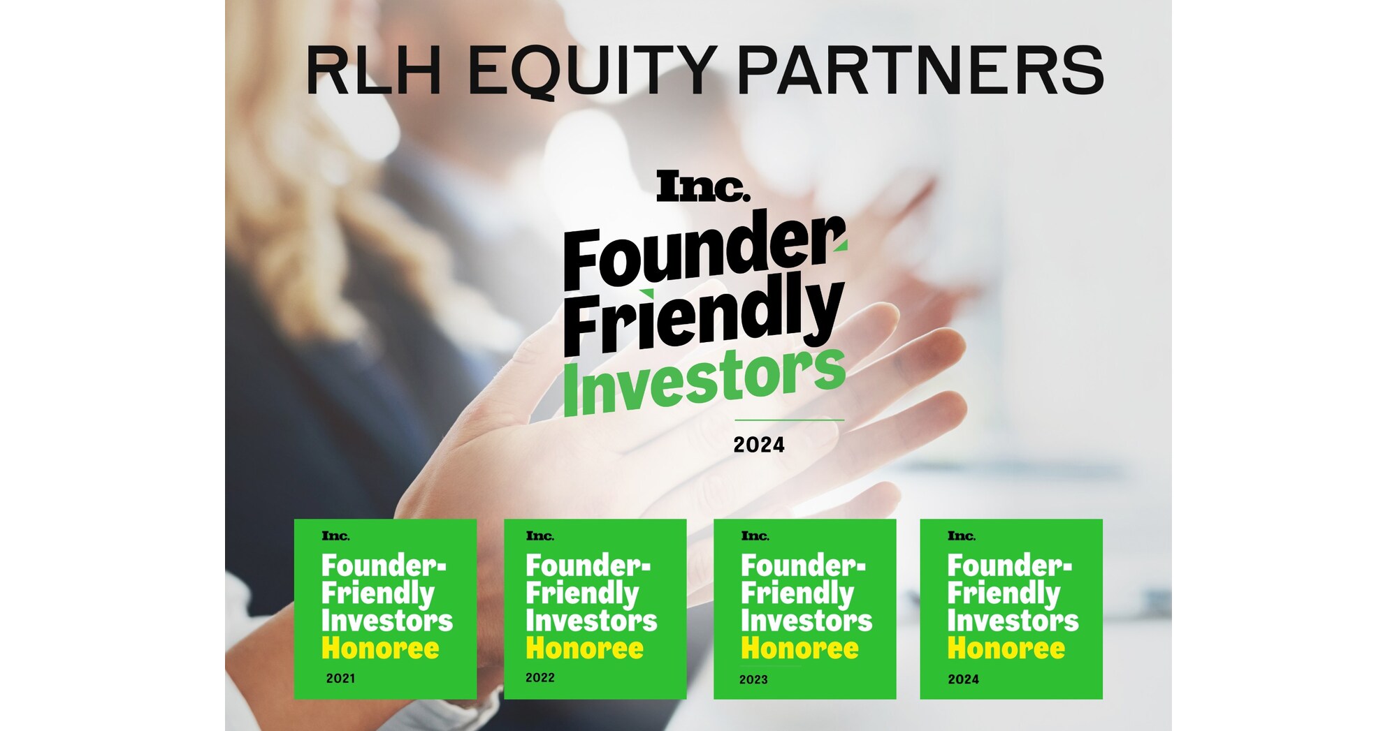 RLH Equity Partners Named to Inc.'s 2024 List of Founder-Friendly Investors