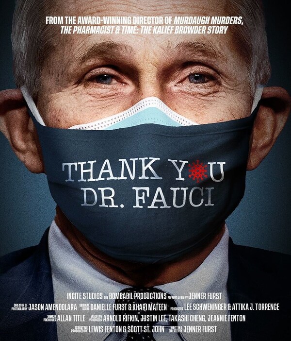 "Thank You, Dr. Fauci": The High-Stakes Docu-Thriller Investigating ...