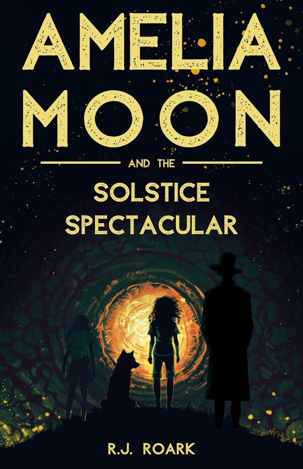 "Amelia Moon & the Solstice Spectacular" Unveils a World of Wonder for ...