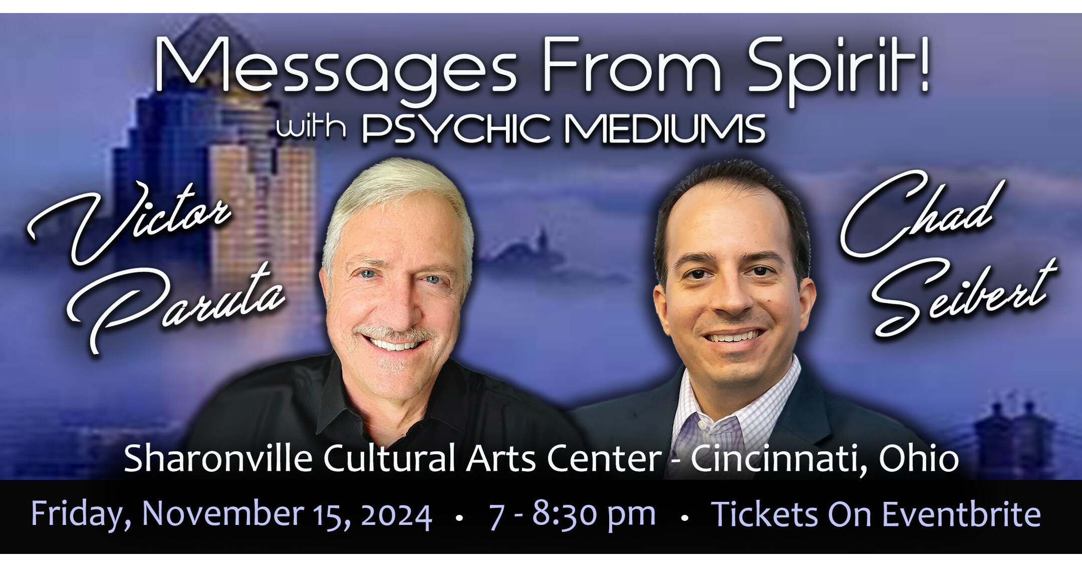 Cincinnati's Top Psychic Mediums Host Messages From Spirit Event