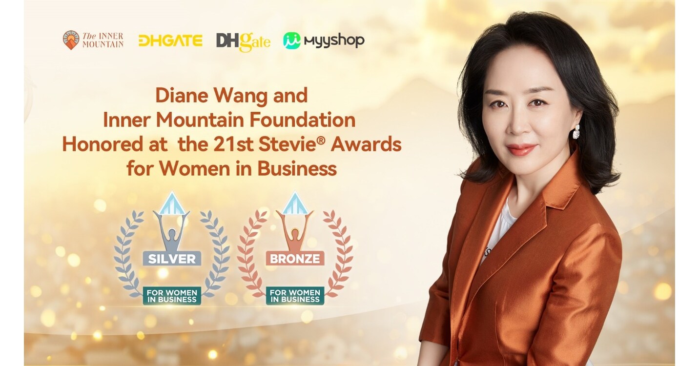 DHGATE Group Founder Diane Wang Wins Silver Stevie® Award for Uplifting Women in Business
