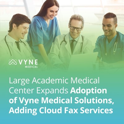 Large Academic Medical Center Expands Adoption of Vyne Medical ...