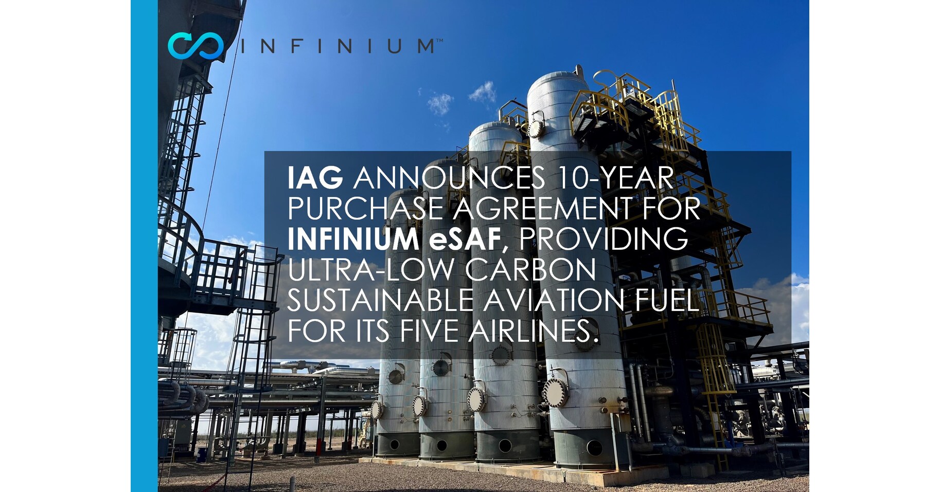 IAG ANNOUNCES NEW E-SAF DEAL WITH INFINIUM AND REMAINS ON TRACK TO ...