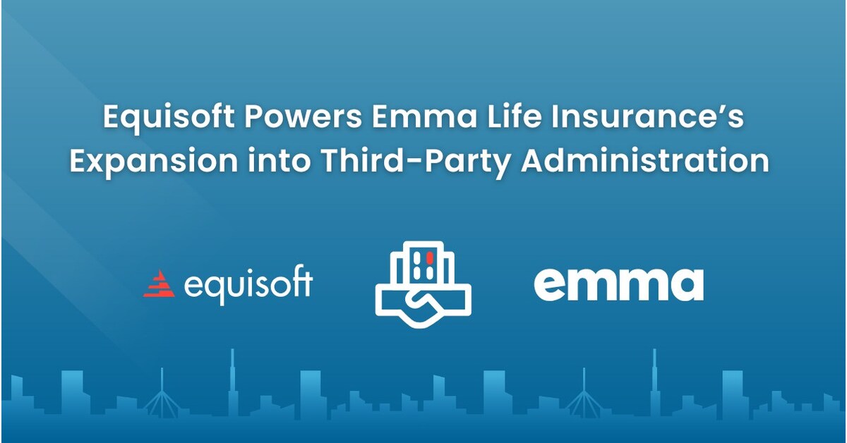Equisoft Powers Emma Life Insurance's Expansion into Third-Party ...