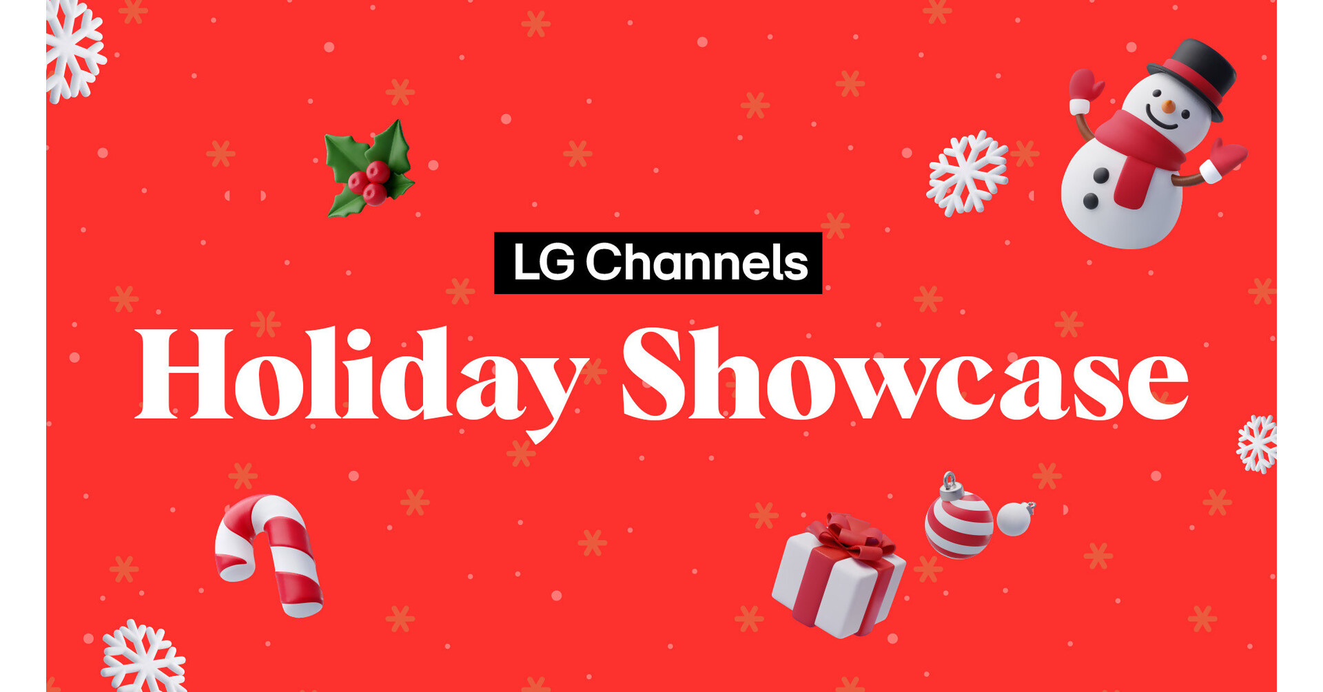 LG CHANNELS BRINGS HOLIDAY SEASON TO LIFE WITH EXCITING NEW STREAMING ...