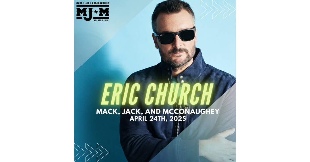 ERIC CHURCH TO HEADLINE 13TH ANNUAL MACK, JACK & MCCONAUGHEY GALA