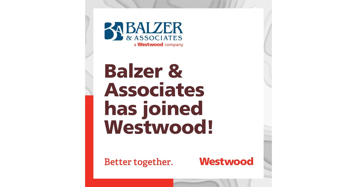 WESTWOOD ACQUIRES VIRGINIA-BASED BALZER & ASSOCIATES