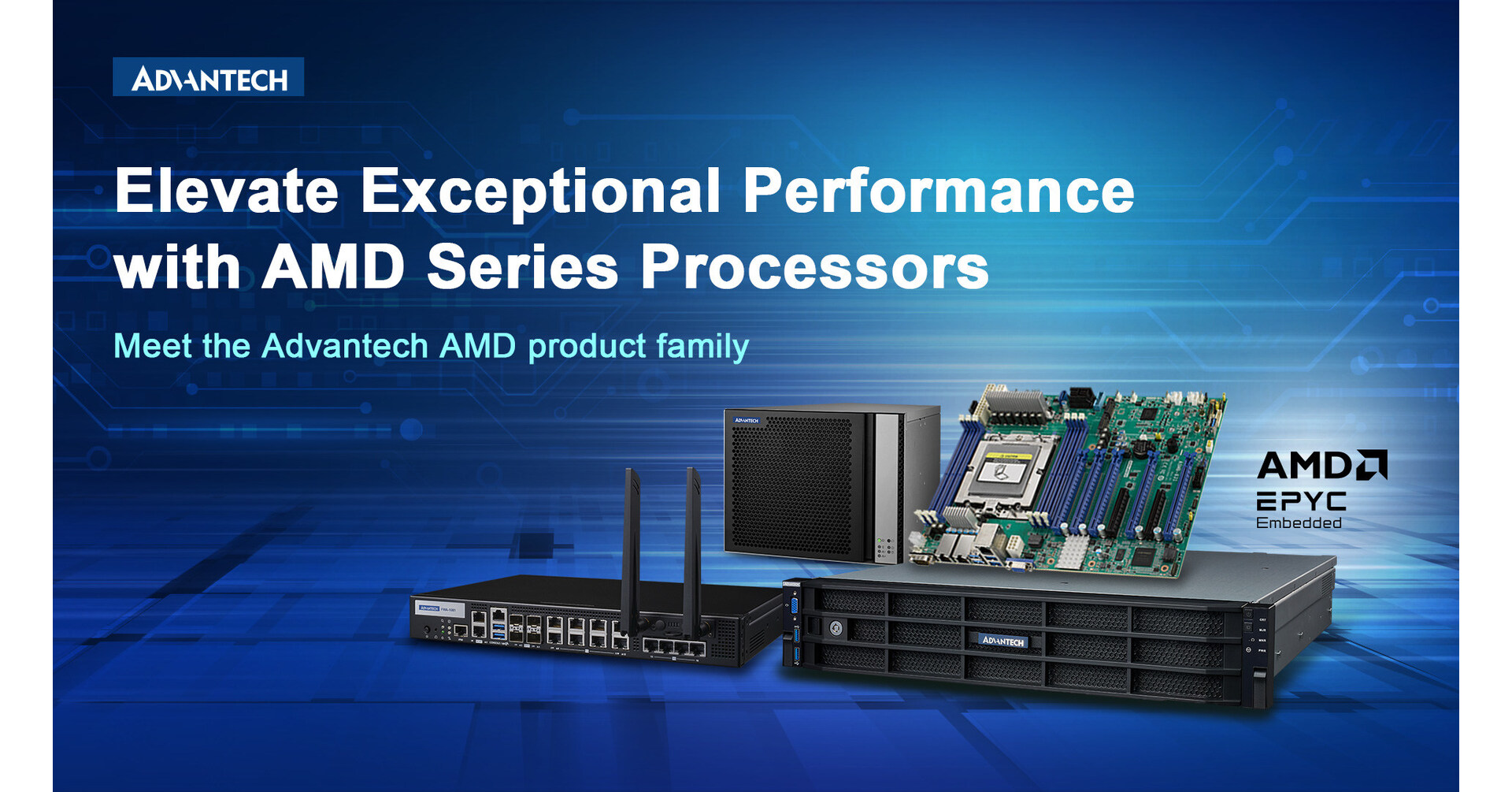 Advantech Unveils AMD Series to Boost Edge Cloud, Computing and Network Security!