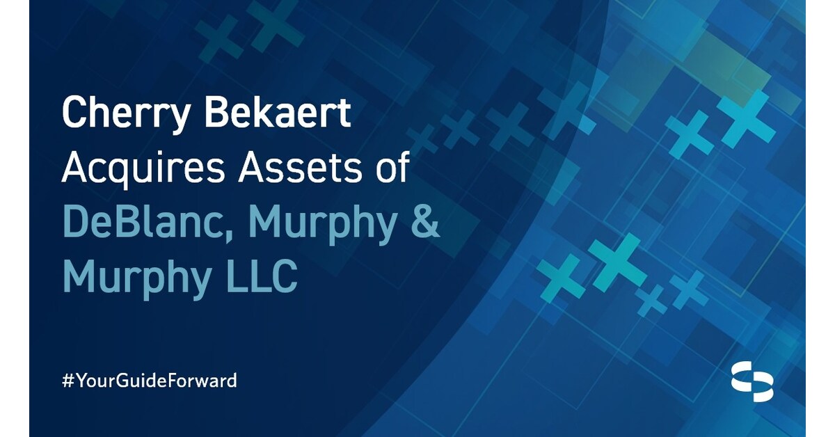 Cherry Bekaert Expands Portfolio with Asset Acquisition of DeBlanc ...