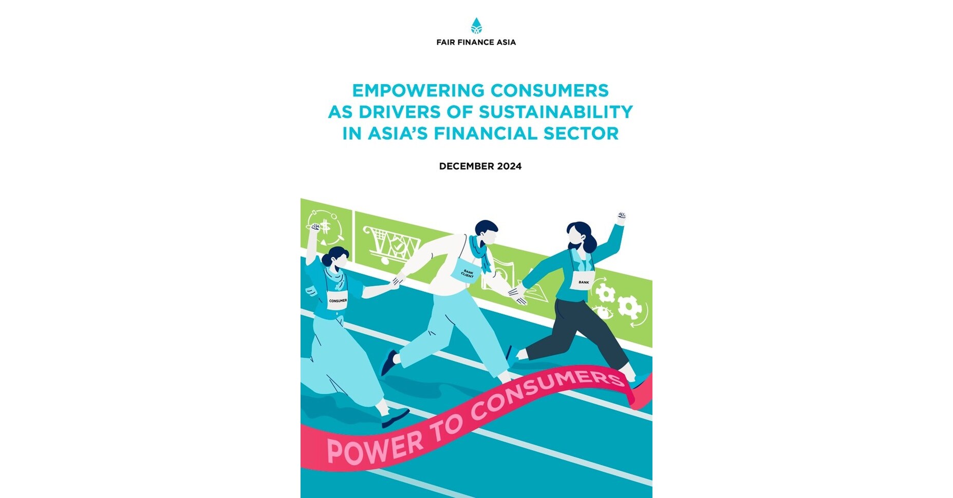 Asian banks play a critical role in empowering consumers as part of ...