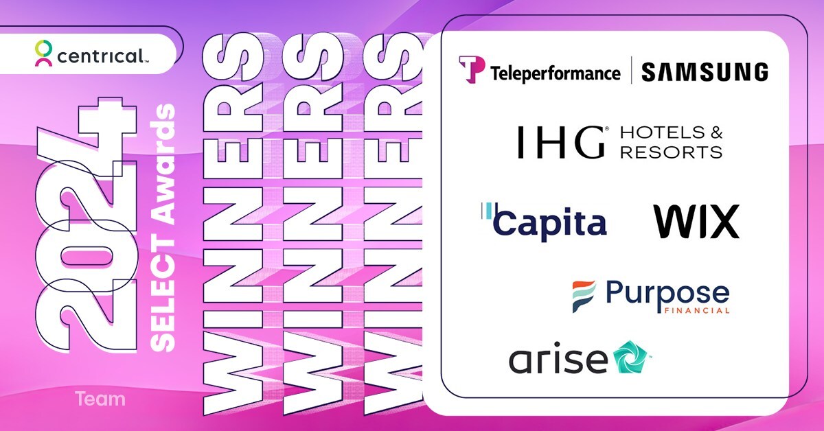 Centrical Announces 2024 Customer SELECT Award Winners