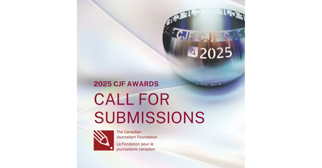 Call for entries: Canadian Journalism Foundation awards and fellowships
