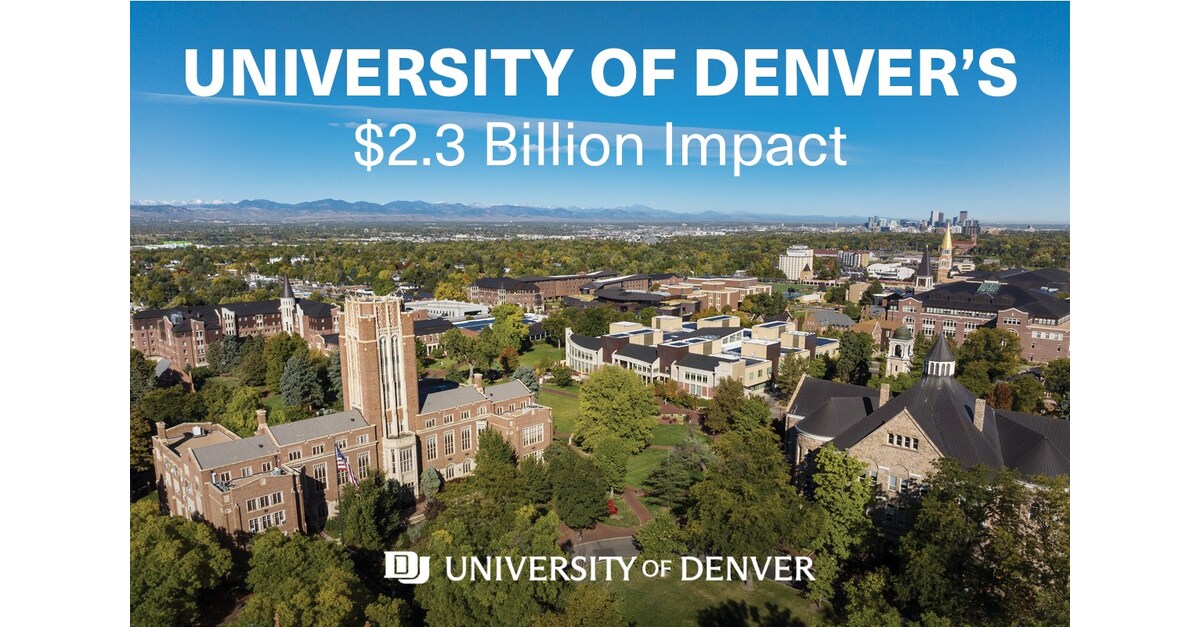 University of Denver Drives $2.3 Billion in Economic Impact to Colorado