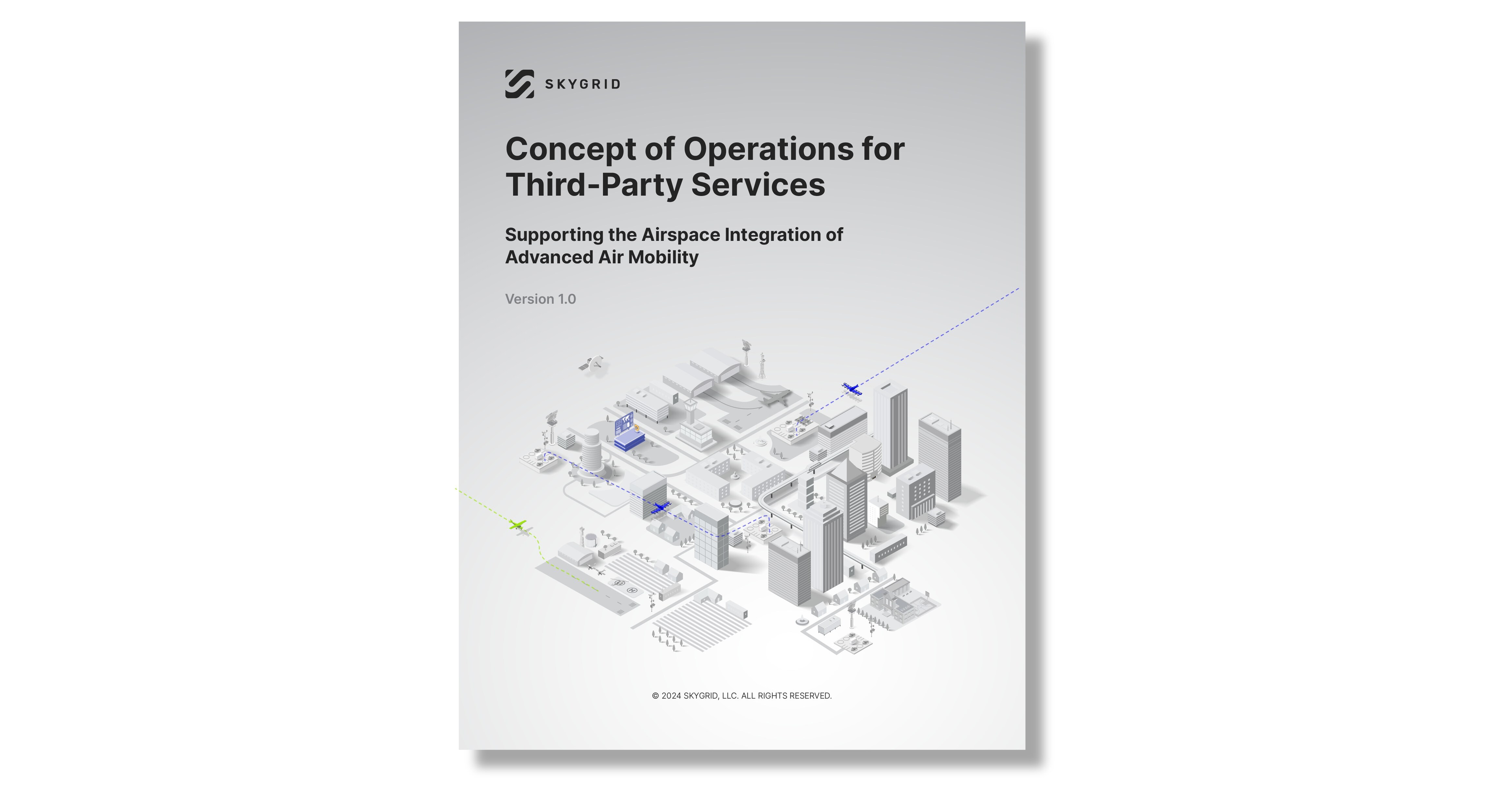 SkyGrid Lays Foundation for Third-Party Services in Advanced Air Mobility with new Concept of ...