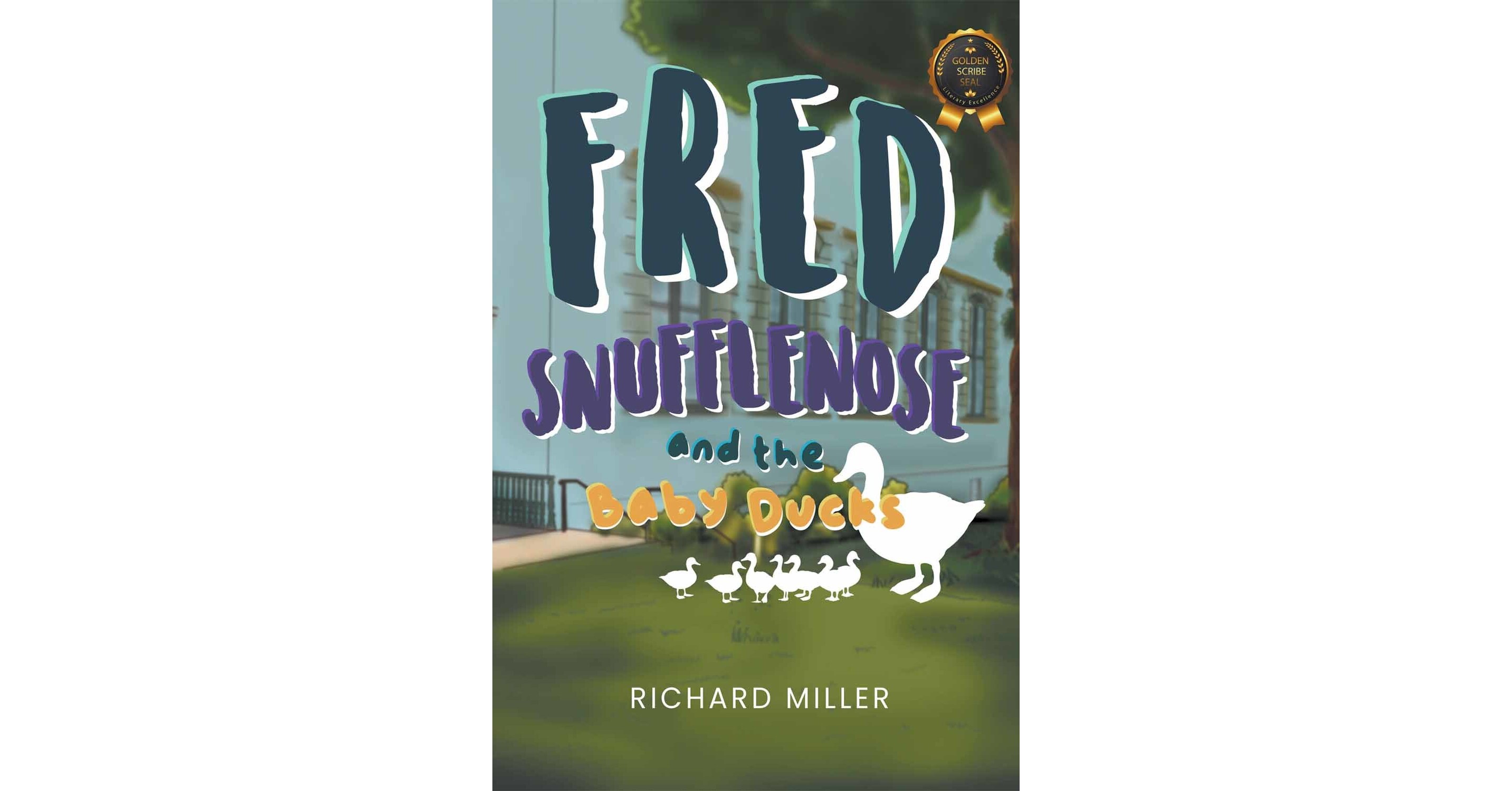 In Fred Snufflenose and the Baby Ducks, readers are introduced to Fred ...