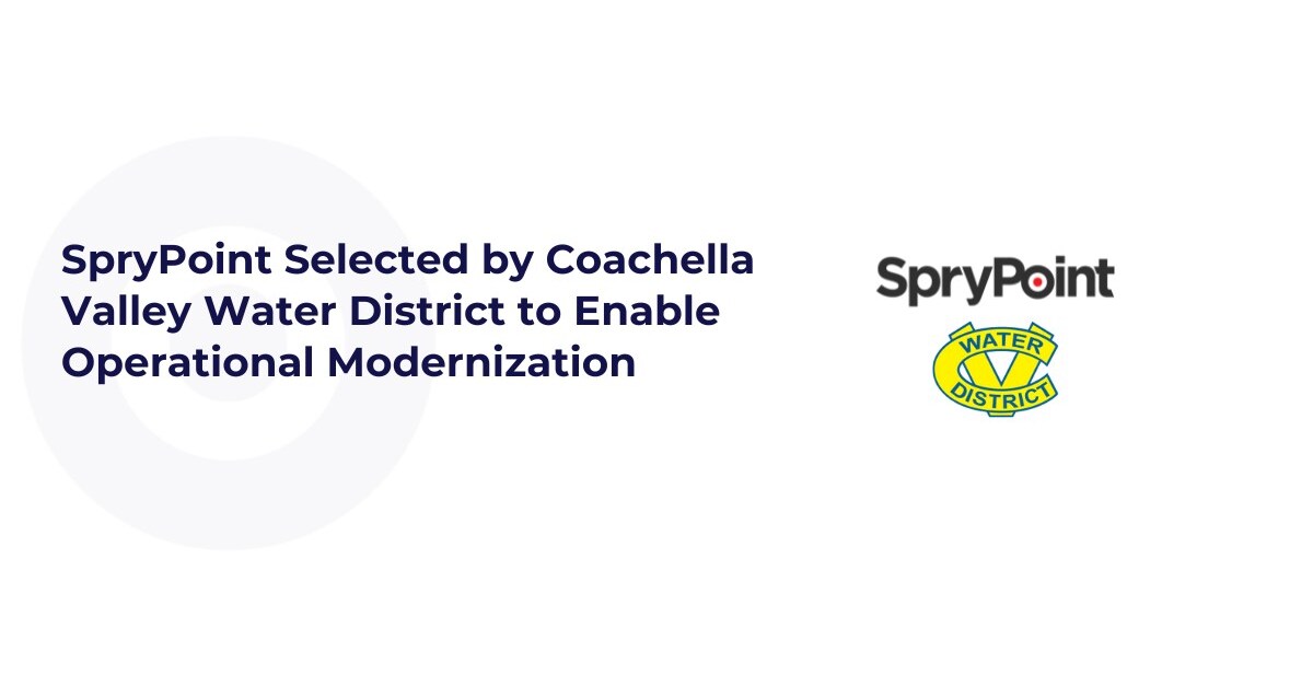 SpryPoint Selected by Coachella Valley Water District to Enable ...
