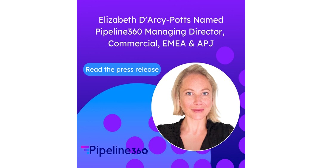 Pipeline360 Names Elizabeth D'Arcy-Potts Commercial Managing Director ...