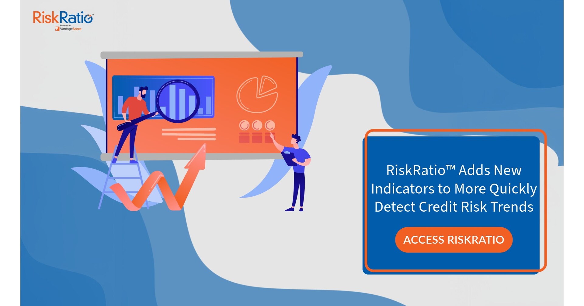VantageScore's RiskRatio™ Adds New Indicators to Help Lenders More ...