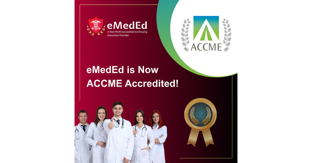 eMedEd Achieves ACCME Accreditation: A New Milestone in its Mission to ...