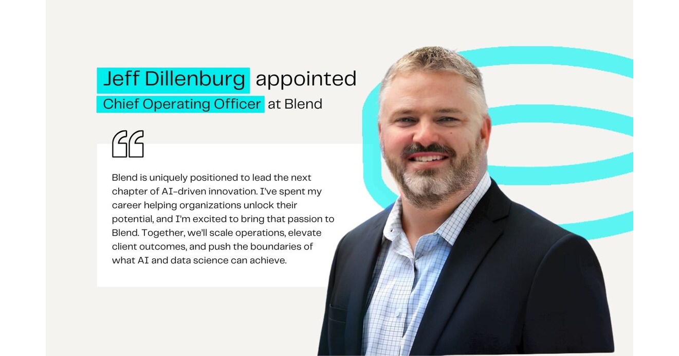 Blend Welcomes Consulting Industry Veteran Jeff Dillenburg as Chief ...