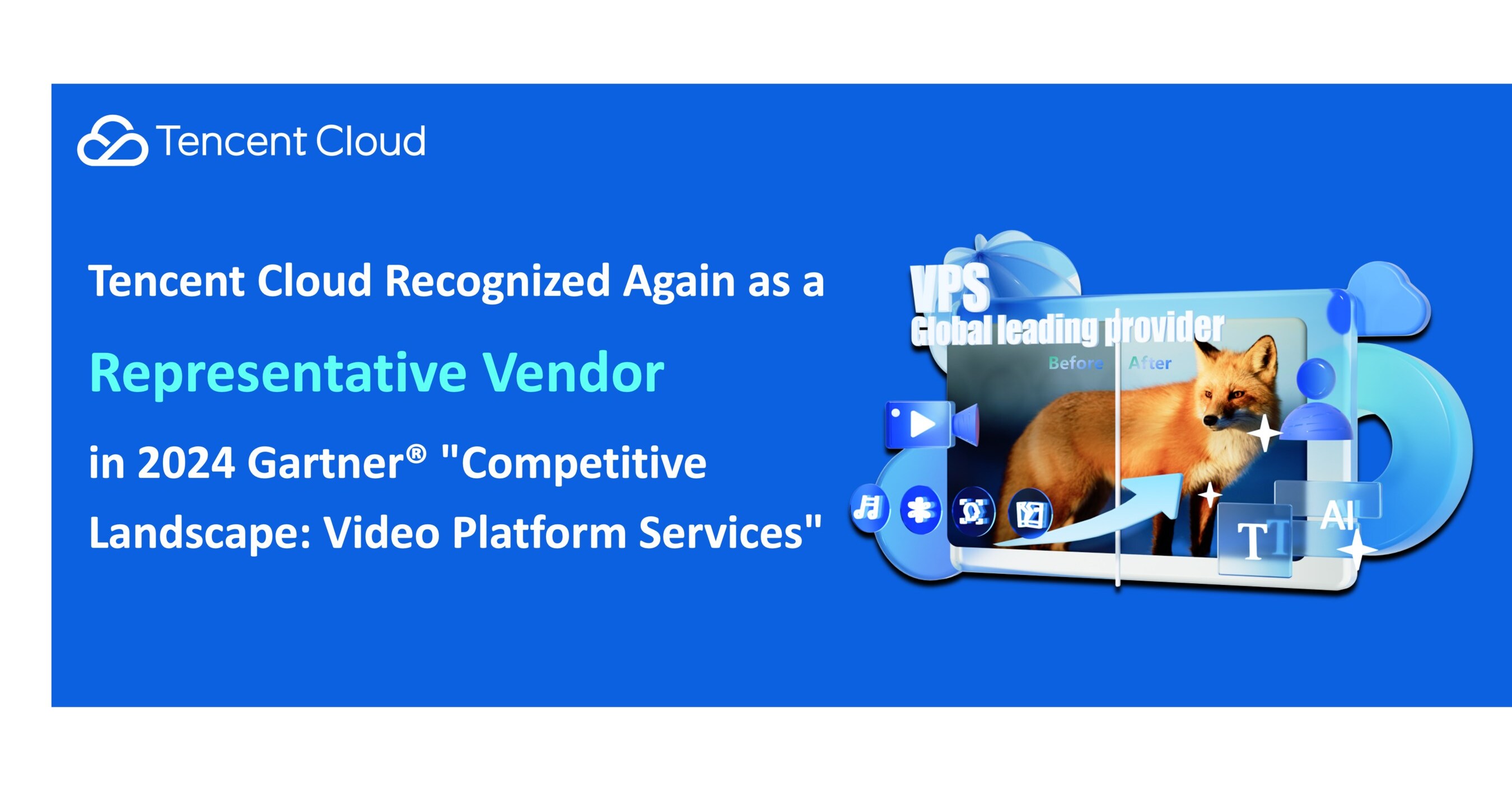 Tencent Cloud Recognized Again in the Gartner® "Competitive Landscape ...