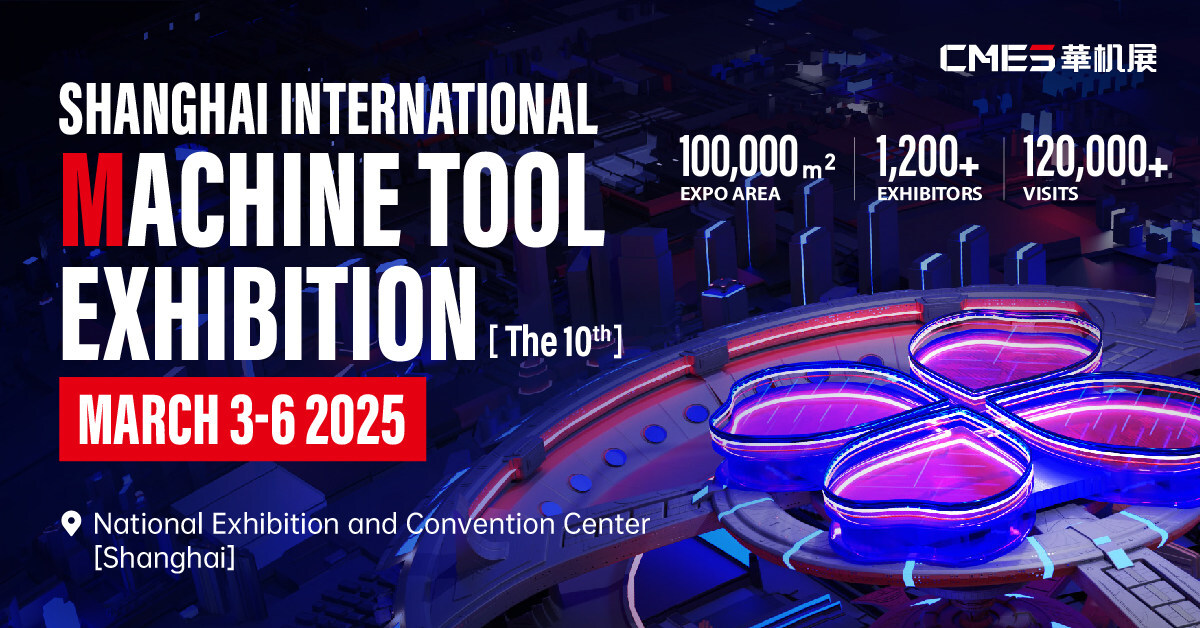 The 10th Shanghai International Machine Tool Exhibition: Redefining ...