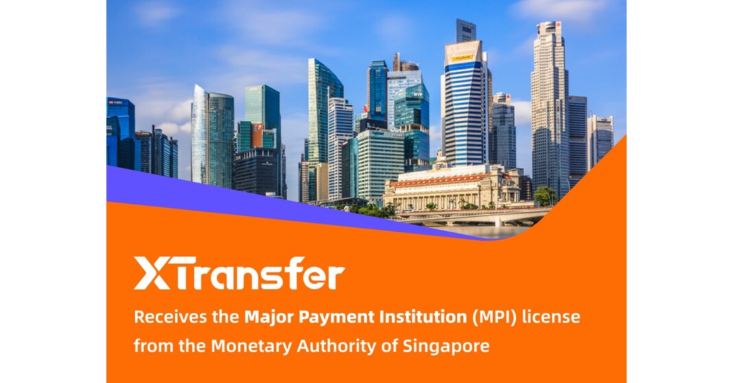 XTransfer Officially Receives MPI License from the Monetary Authority ...