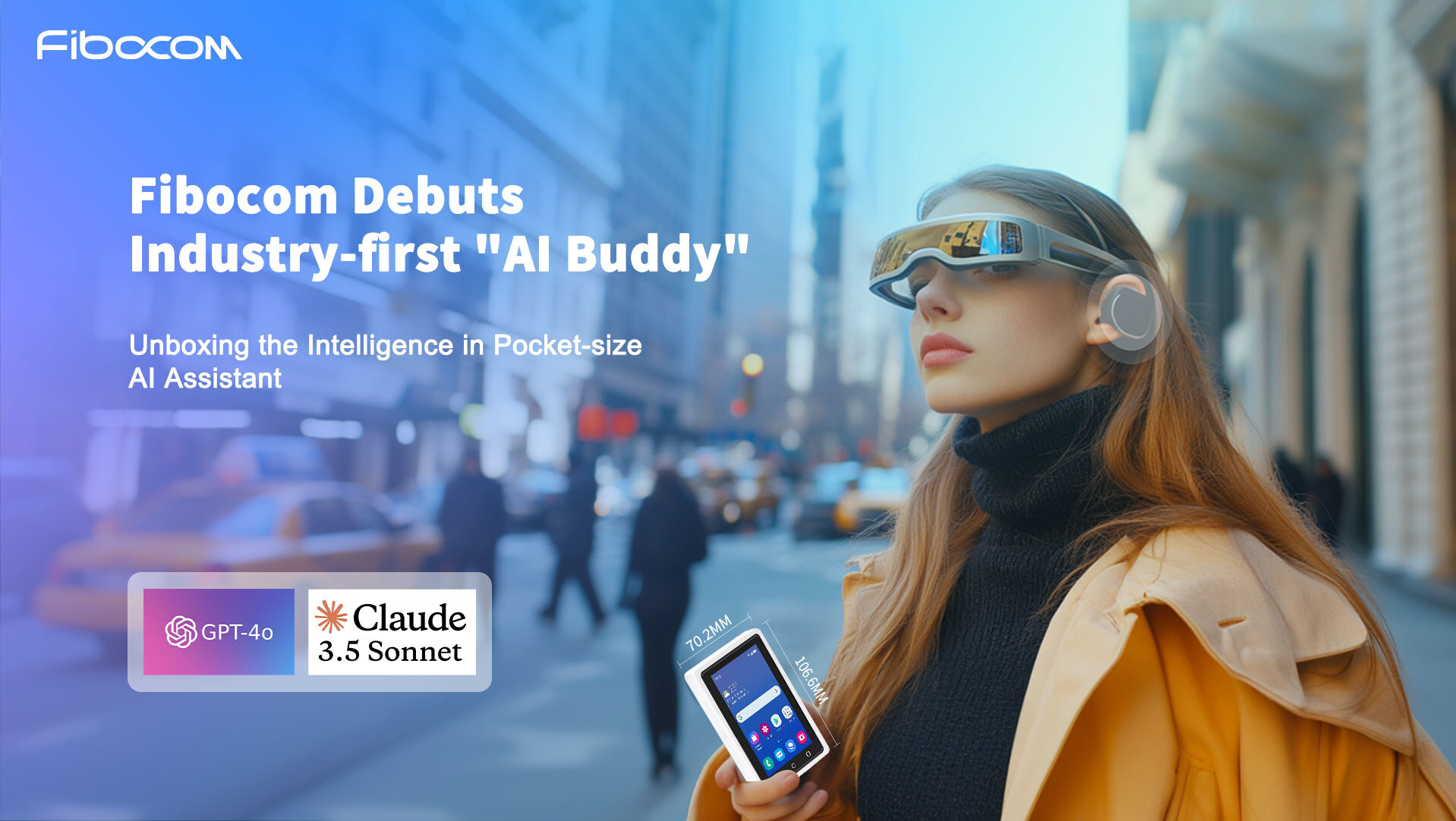Fibocom Debuts Industry-first "AI Buddy" Set to Expand AI-enhanced Interaction to Consumer ...