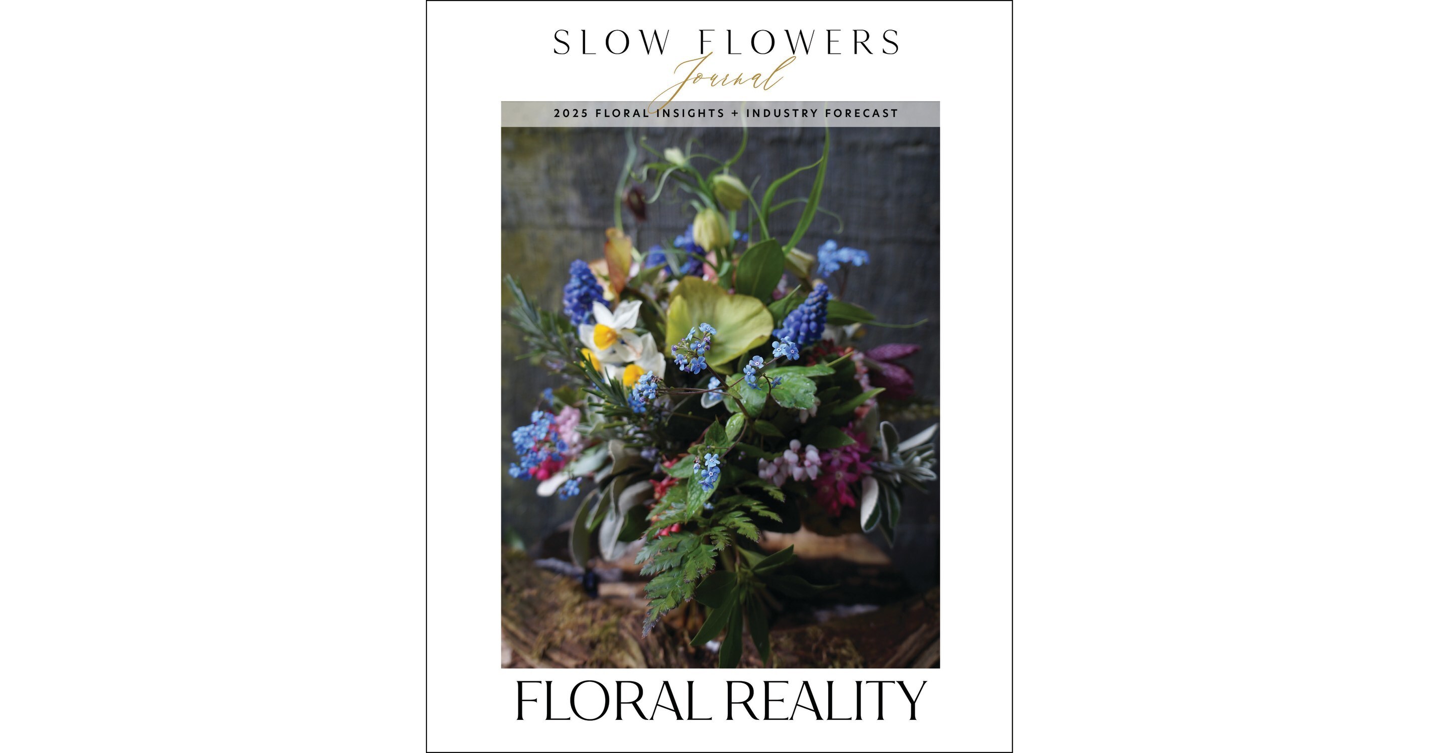 Slow Flowers Society and Bloom Imprint Announce The 2025 Floral Insights & Industry Forecast