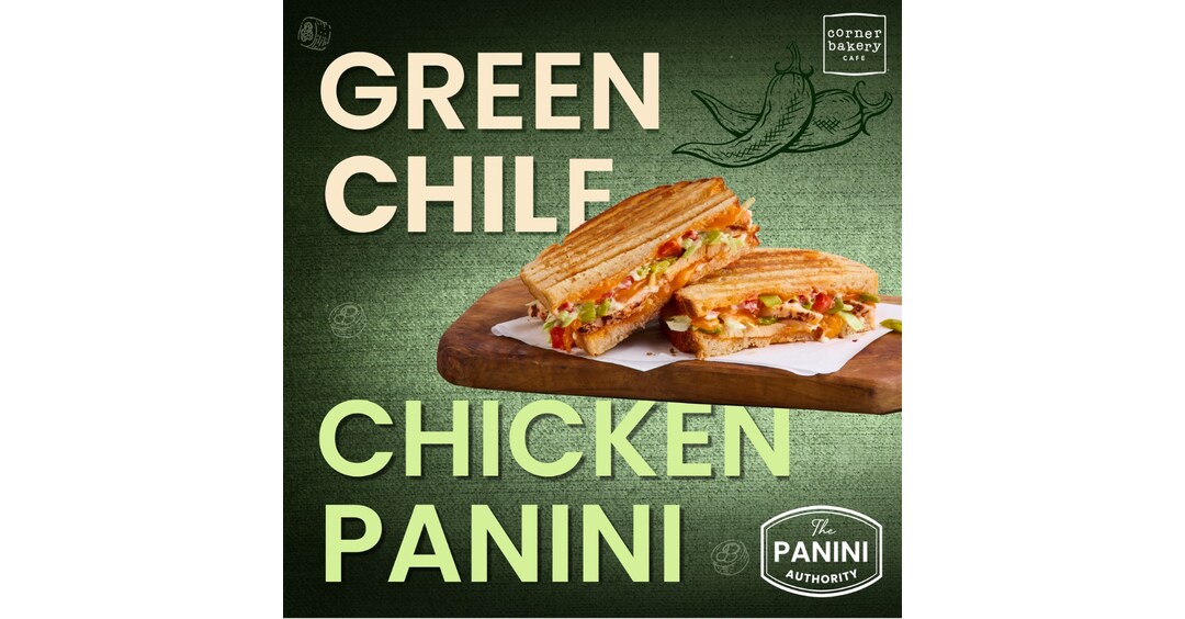 Corner Bakery Takes the Lead as the Panini Authority with New Green ...