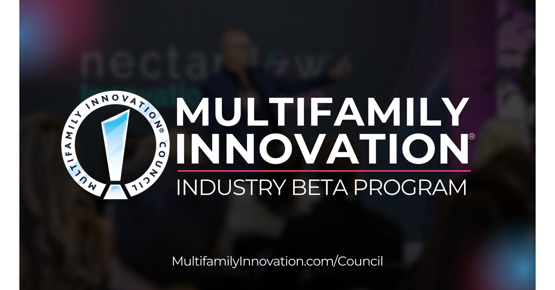 Multifamily Innovation® Council Launches Groundbreaking Industry Beta ...